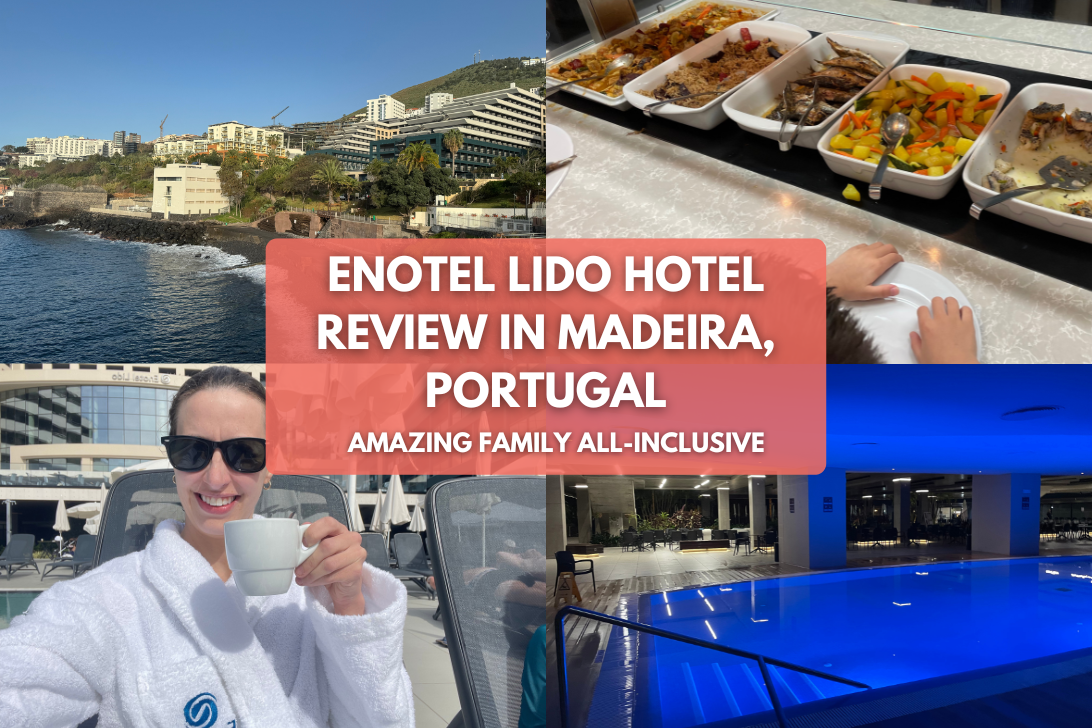 Our Enotel Lido Madeira Review - All-Inclusive in Portugal
