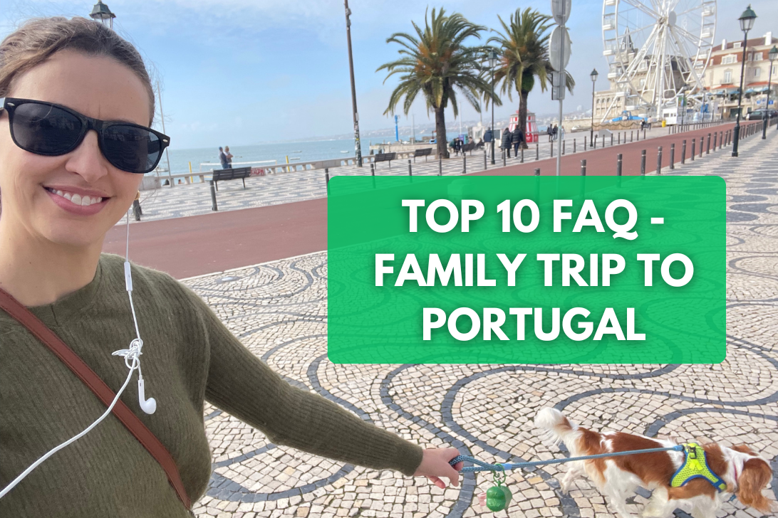 Top FAQ Portugal Family Trip Planning